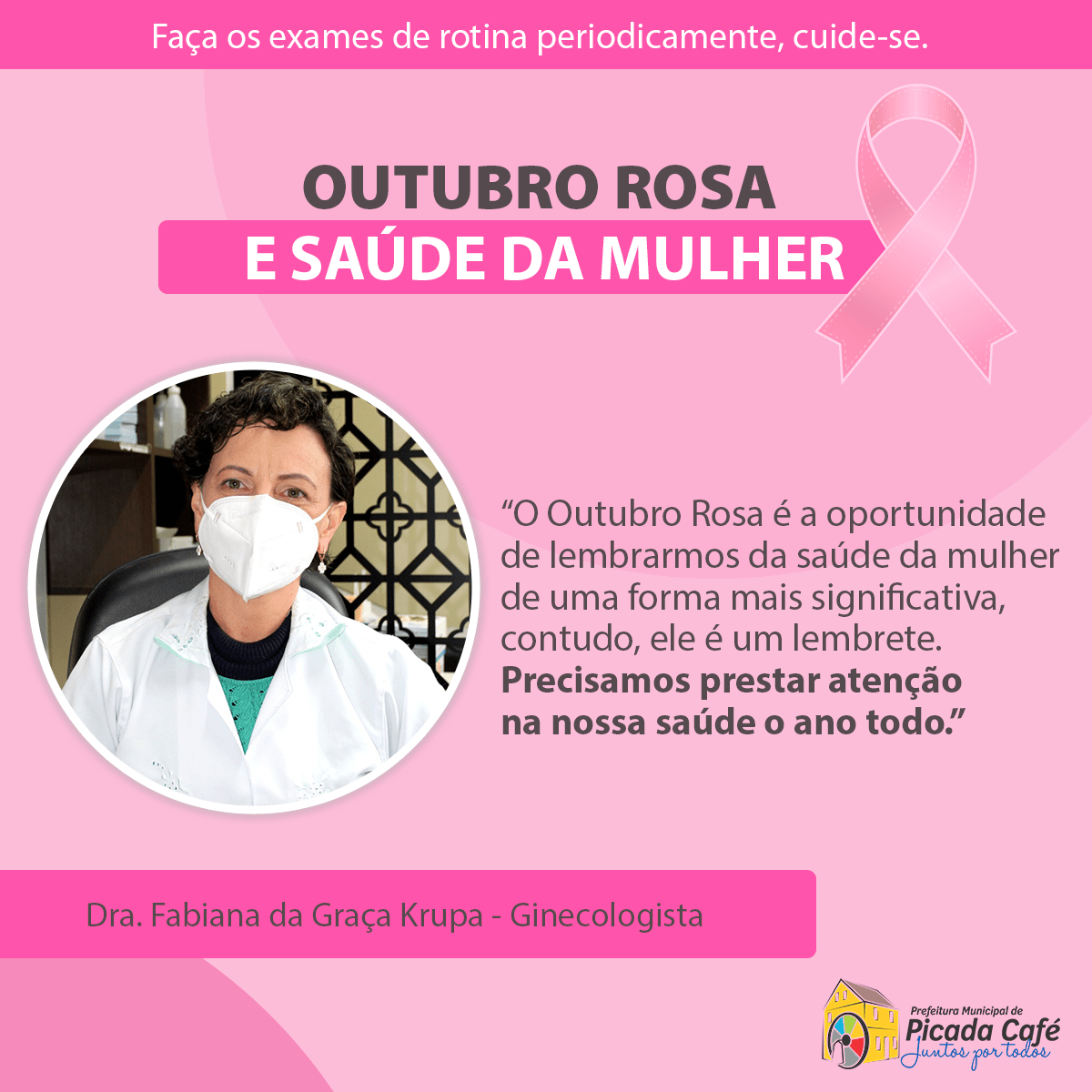 Outubro Rosa: os cuidados com a saúde da mulher devem prevalecer o ano ...